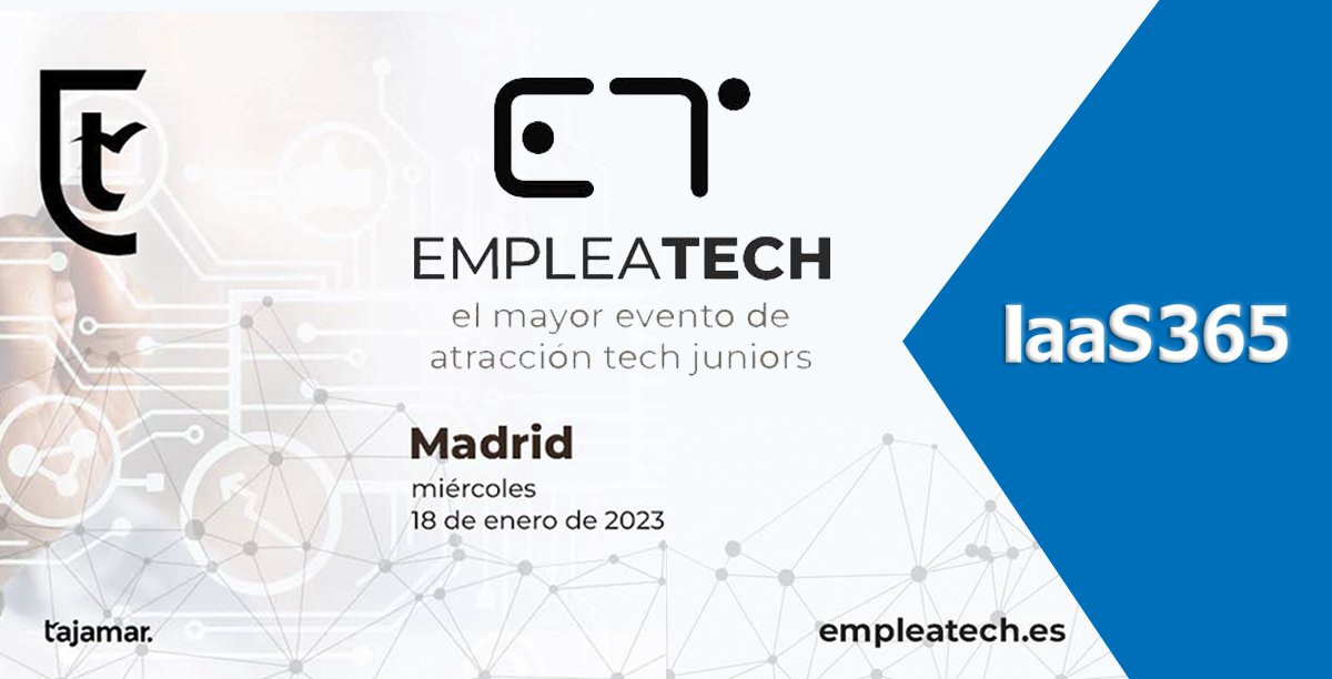 IaaS365 participa en el Foro EmpleaTech 2023 - IaaS365