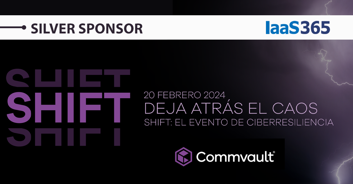 IaaS365 patrocinador del evento Commvault SHIFT - IaaS365